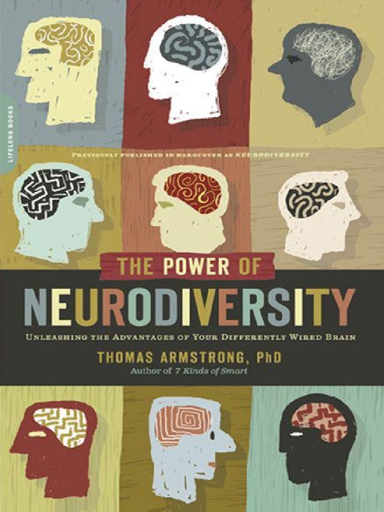 The Power of Neurodiversity - Unleashing The Advantages of Your ...