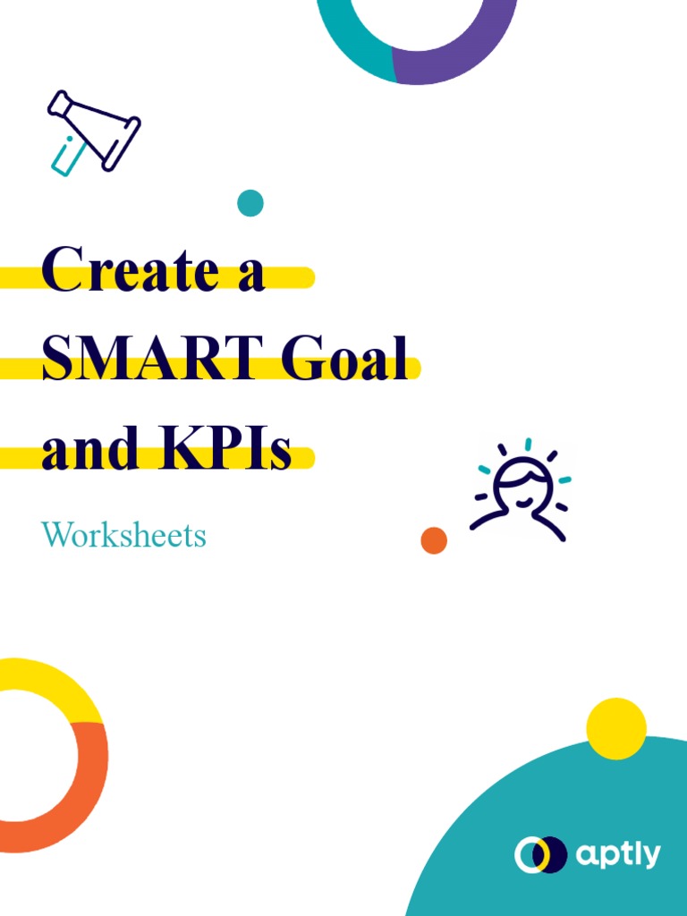 Create A SMART Goal and KPIs | PDF