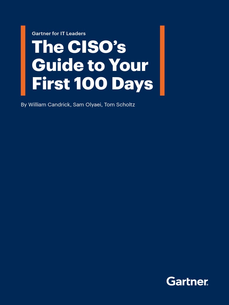 Gartner Cisos Guide To Your First 100 Days Pdf Computer Security Security
