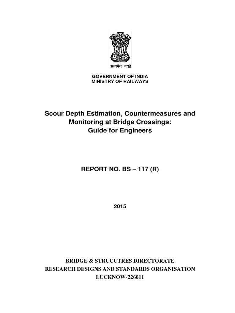 BS-117 (R) 2015 Scour Depth Estimation, Countermeasures and Monitoring ...