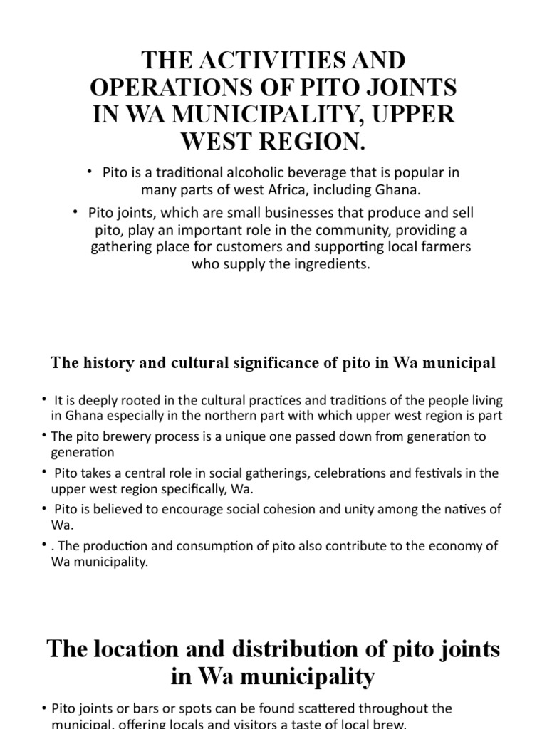The Activities and Operations of Pito Joints in Wa Municipality | PDF ...