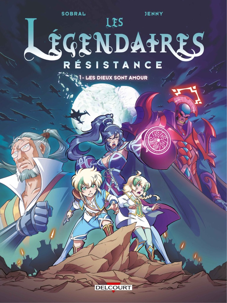 Les Légendaires - Resistance T01 - Les Dieux Sont Amour | PDF