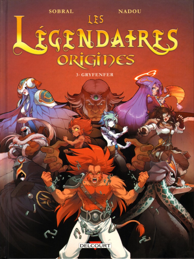 Legendaires Origines (Les) - T03 | PDF