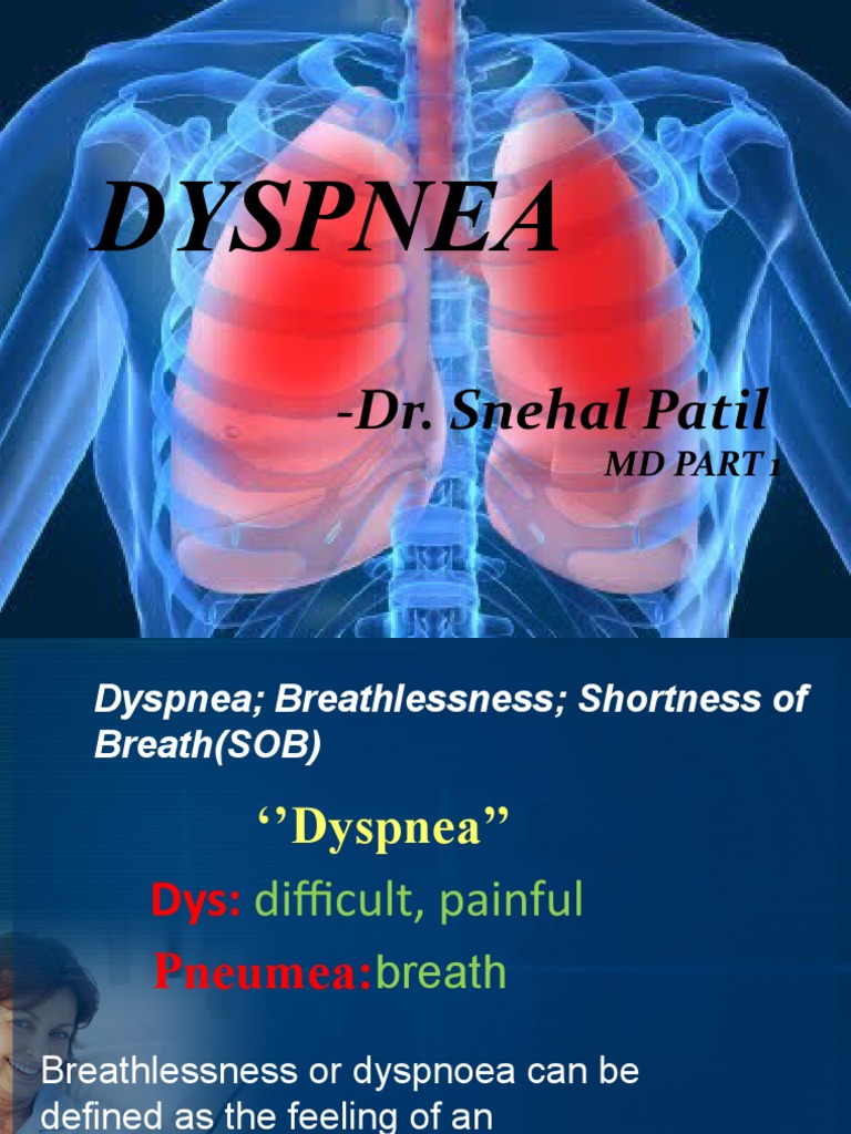DYSPNEA | PDF | Medical Specialties | Clinical Medicine
