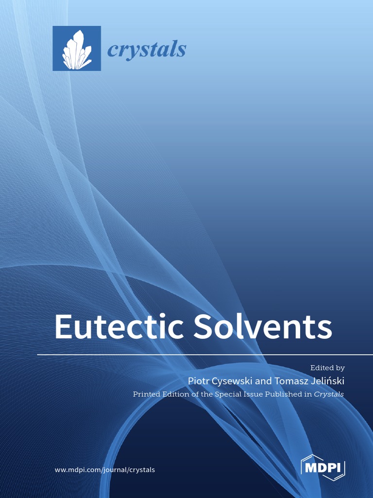 Eutectic Solvents | PDF | Chemistry | Physical Sciences