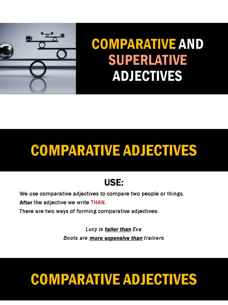 Comparative and Superlative | PDF | Adjective | Linguistics