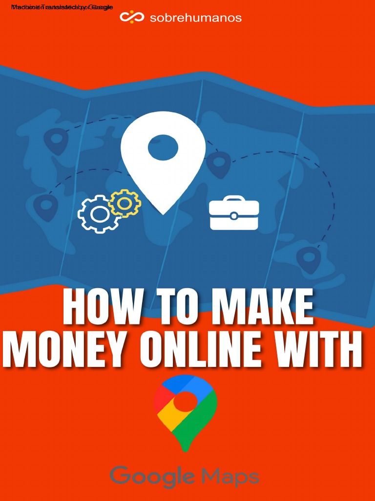 Gana dinero en línea con Google Maps | PDF | Marketing | Las compras en ...