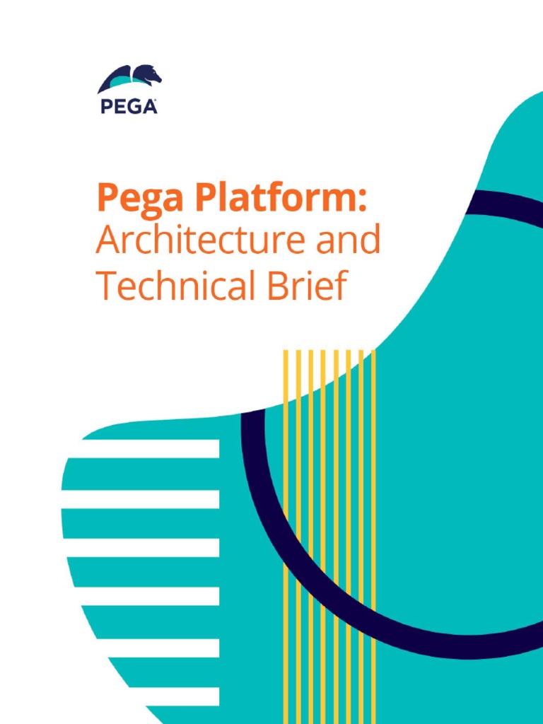Pega Platform - Architecture and Technical Brief - 0 | PDF | Cloud Computing | Application Software