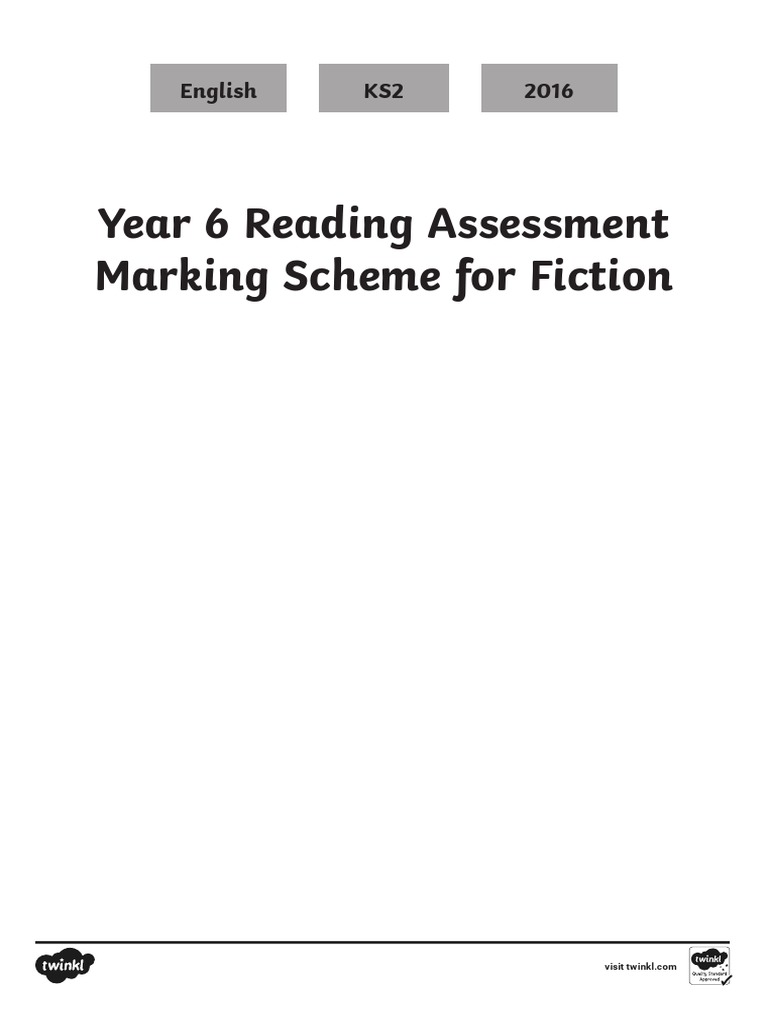 Year 6-Term-2-Reading-Assessment-Mark-Scheme-Fiction | PDF | Information | Cognition
