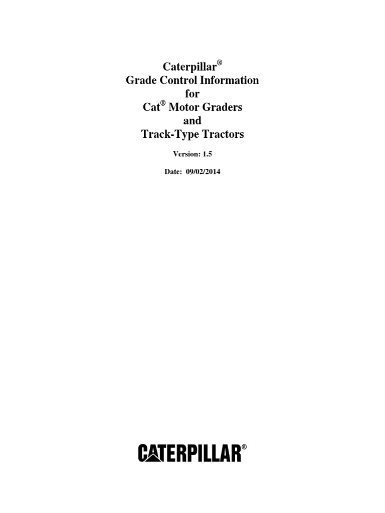 Caterpillar Grade Control Information For Cat Motor Graders and Track ...