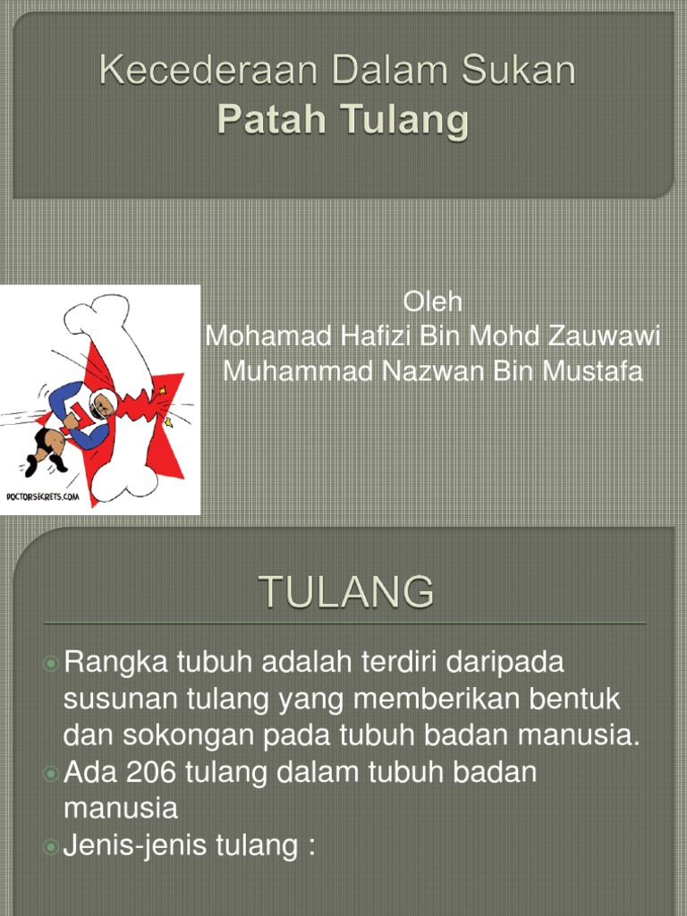 Jenis dan Rawatan Patah Tulang | PDF