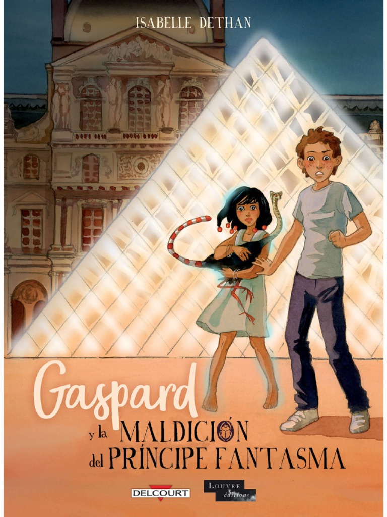 Isabelle Dethan - Gaspard y La Maldición Del Príncipe Fantasma | PDF