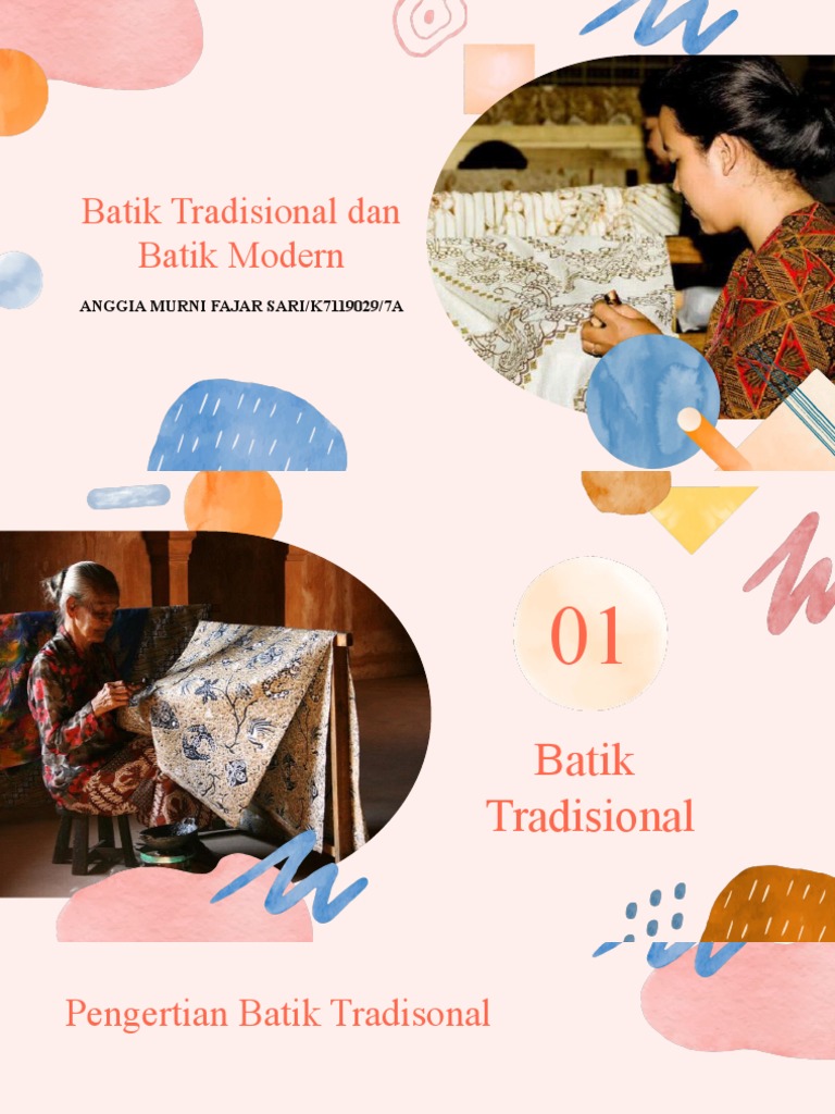 Anggia Murni Fajar Sari - K7119029 - 7A - Batik Tradisional Dan Batik ...