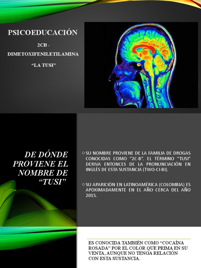 Tusi: Origen, Efectos y Riesgos | PDF | Cerebro | Las emociones