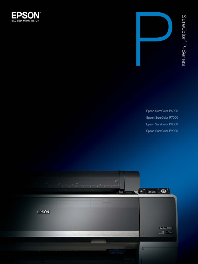 SureColor P6000-P7000-P8000-P9000 Brochure C50666 PDF | PDF | Printer (Computing) | Image Processing