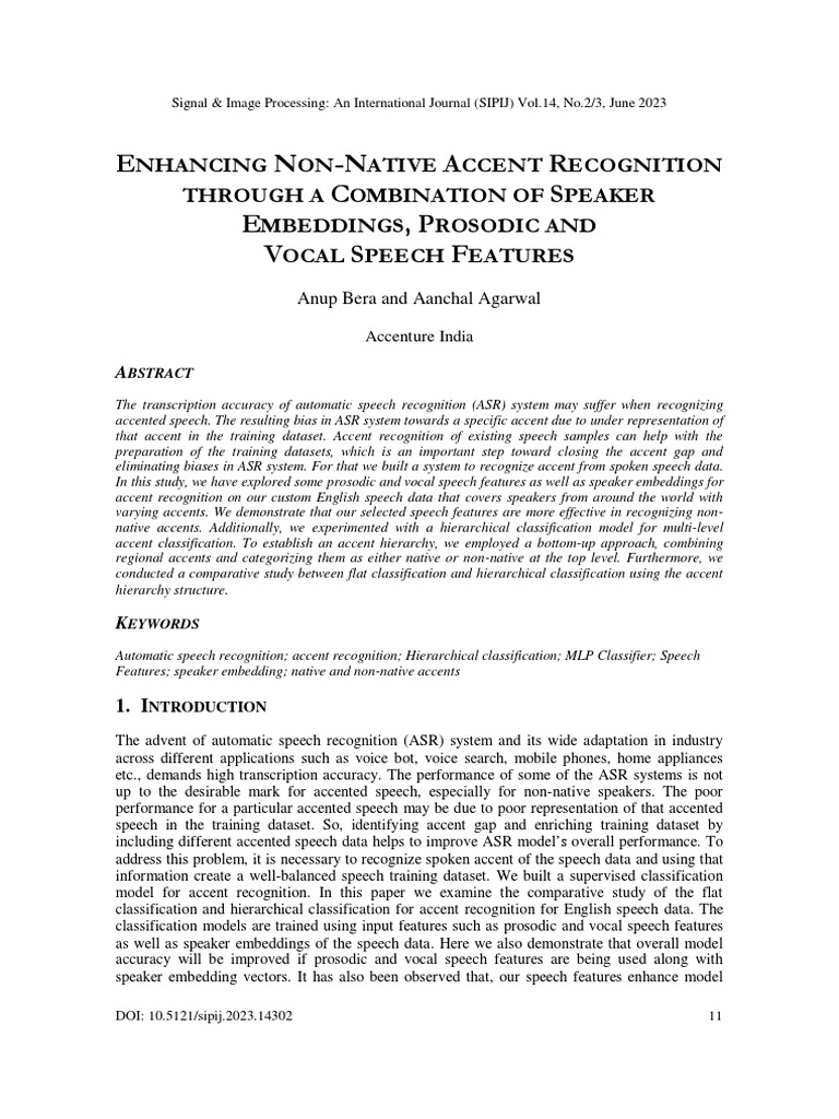 Enhancing Non Native Accent Recognition Through A Combination Of