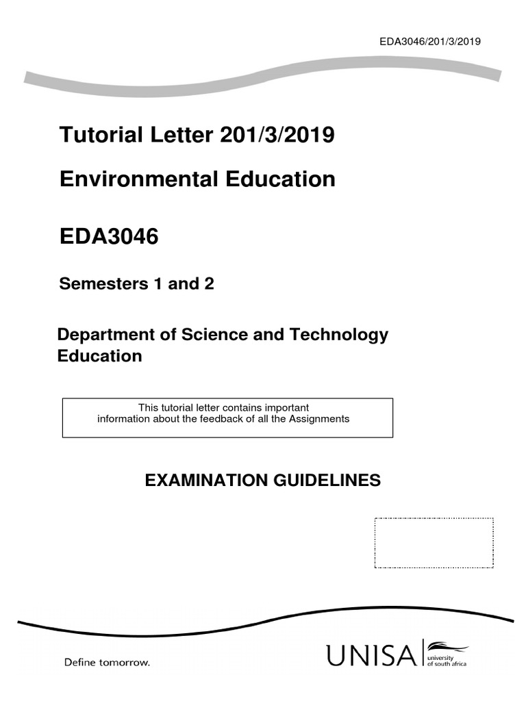 Tutorial Letter 201/3/2019 Environmental Education EDA3046: Semesters 1 ...