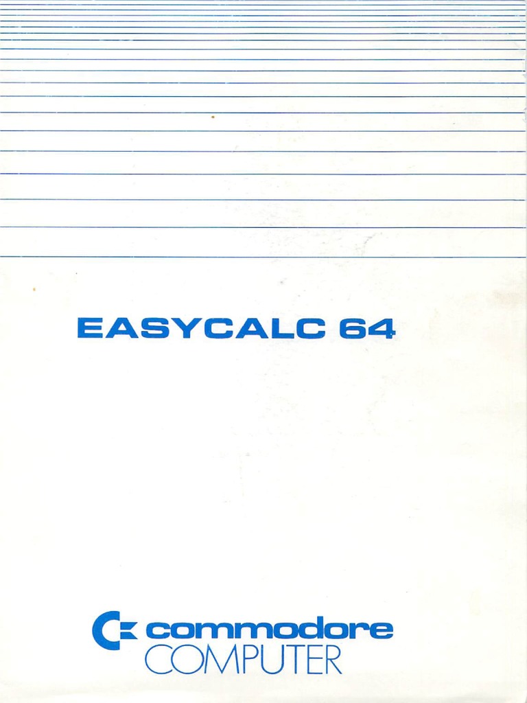 EasyCalc 64 1983 Commodore | Download Free PDF | Copyright | Computer File