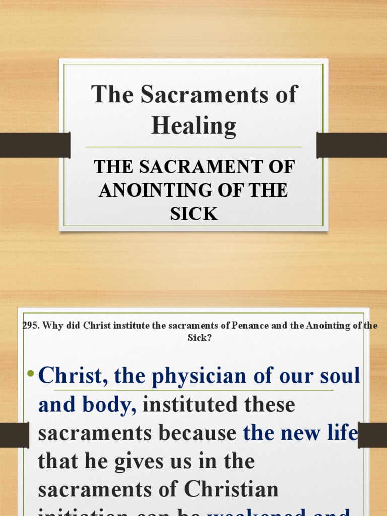 The Sacraments of Healing | PDF | Sacraments | Theology