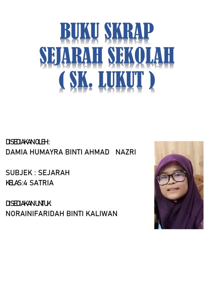 Buku Skrap Sejarah SK Lukut | PDF