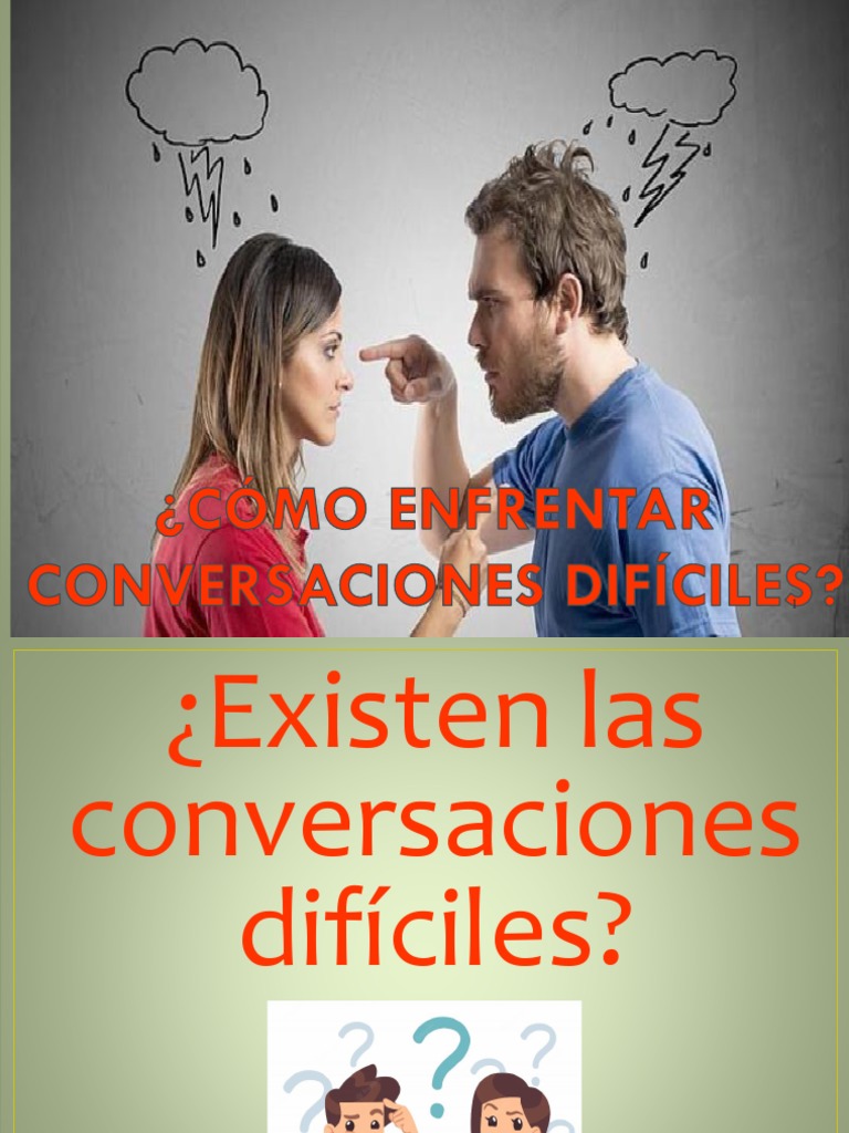 CÓMO ENFRENTAR CONVERSACIONES DIFÍCILES | PDF | Las emociones | Empatía