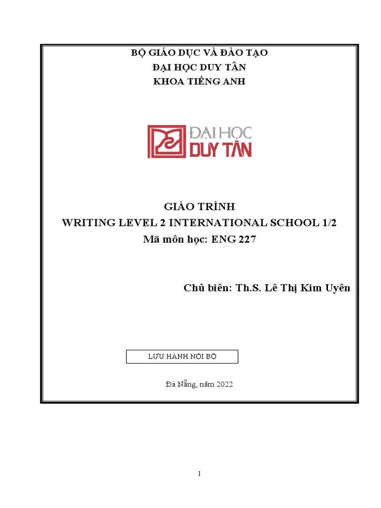 Lê U.T.K 2022 . Writing Level 2 International School Vol. 1. ENG 227 2022S REF UPDATE | PDF ...
