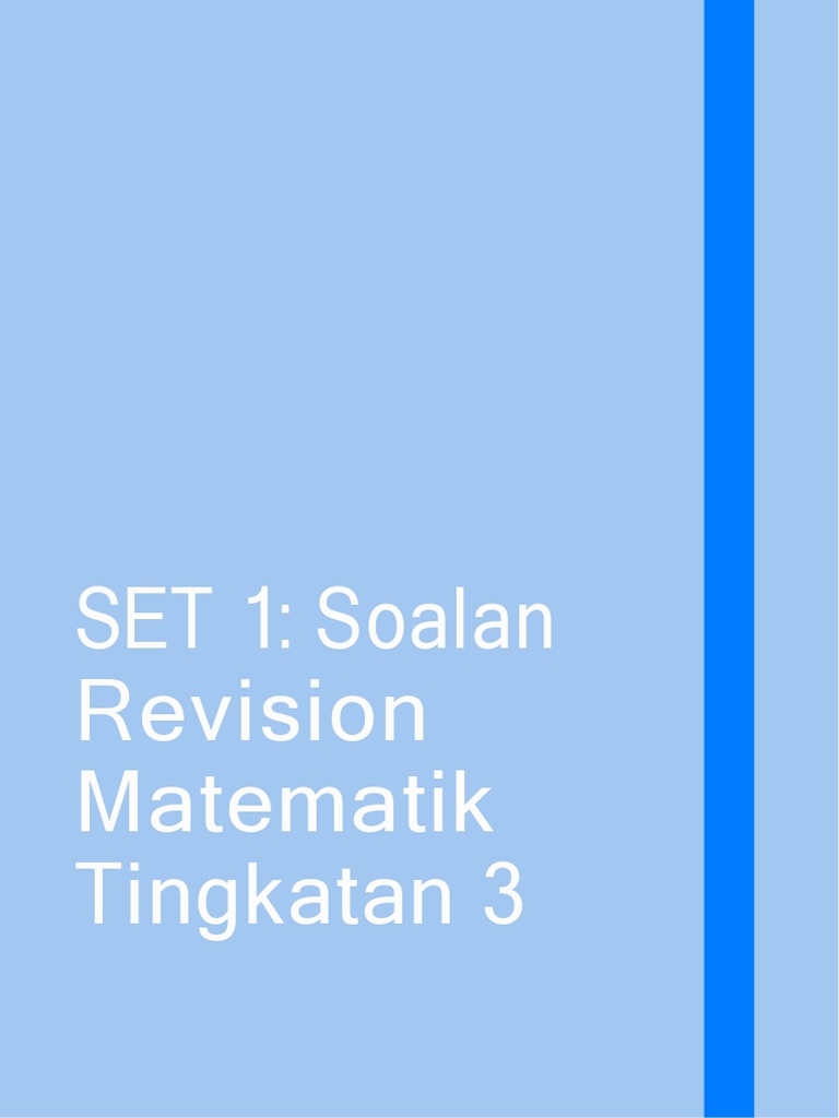 Set 1 Revision Matematik Tingkatan 3 PT3 | PDF