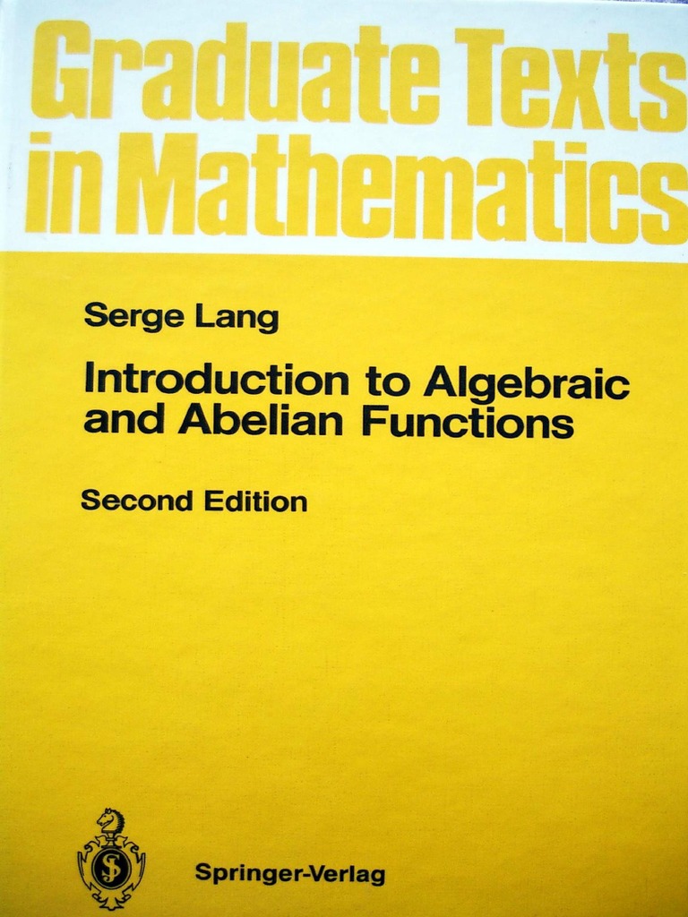 089 - Lang S Introduction To Algebraic and Abelian Functions (Springer ...