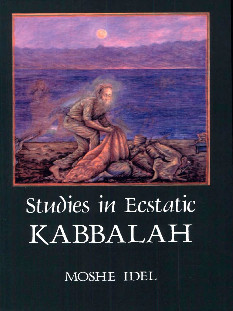 Moshe Idel - Studies in Ecstat | PDF | Kabbalah | Nous
