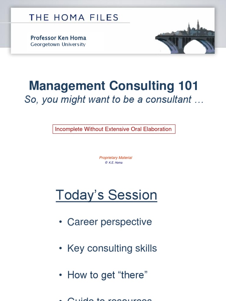 Management Consulting 101 So, You Might Want To Be A Consultant | PDF | Thought | Concept