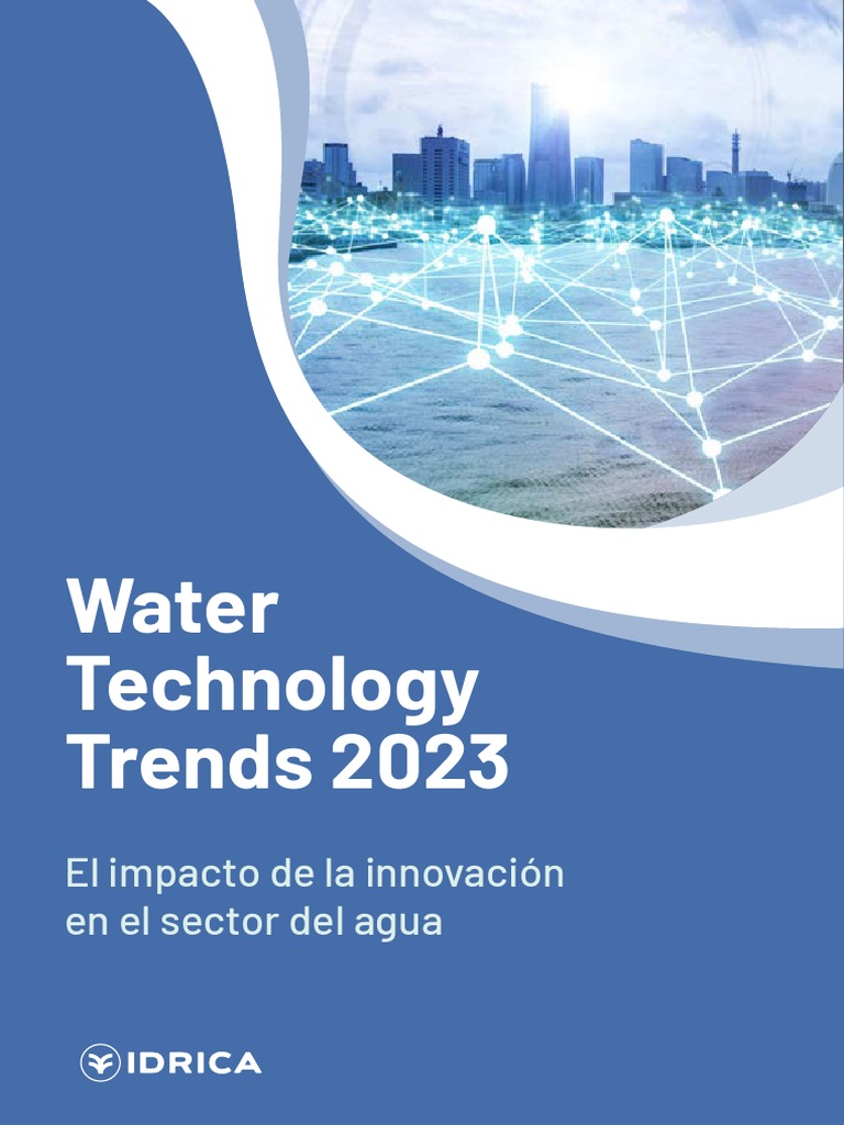 Idrica Water Technology Trends 2023 Es Pdf Inundar Agua
