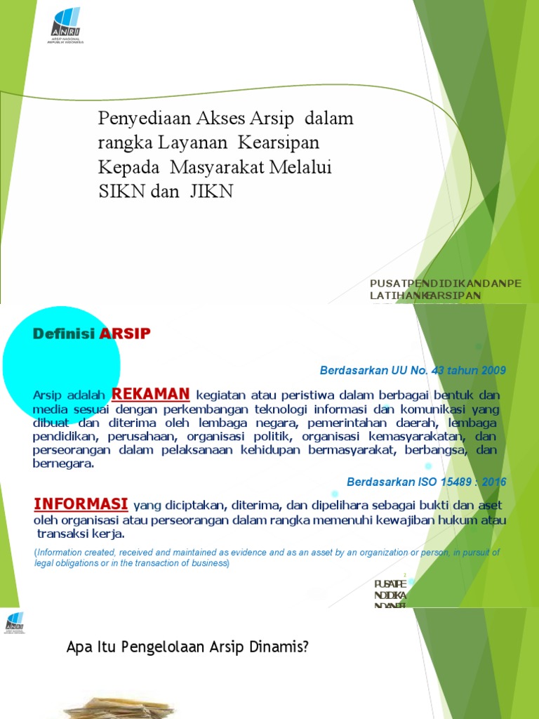 2 - Penyediaan Akses Arsip Dalam Rangka Layanan Sikn Dan Jikn Anri | PDF