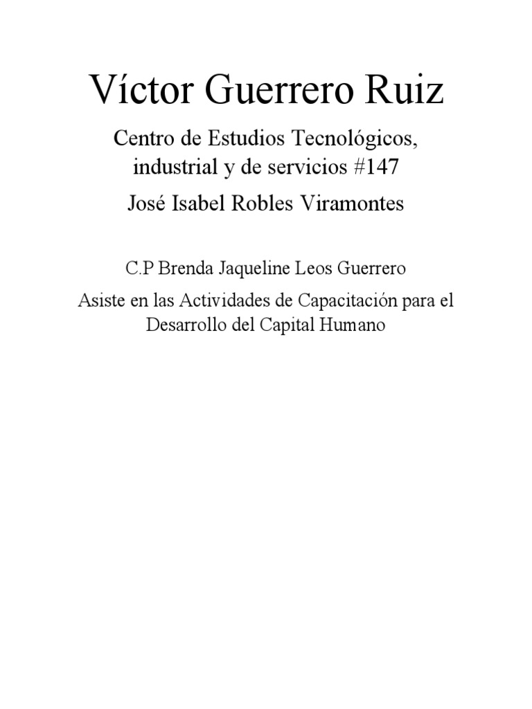 Víctor Guerrero Ruiz: Centro de Estudios Tecnológicos, Industrial y de ...