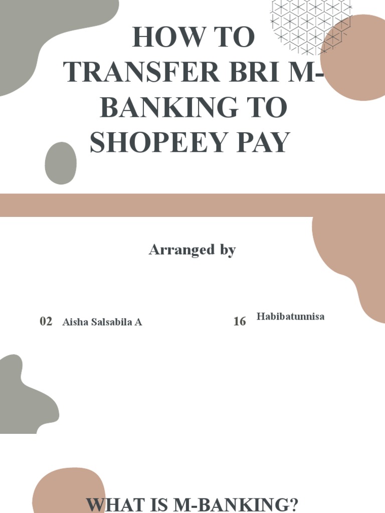 How To Transfer Bri M-Banking To Shopeepay | PDF
