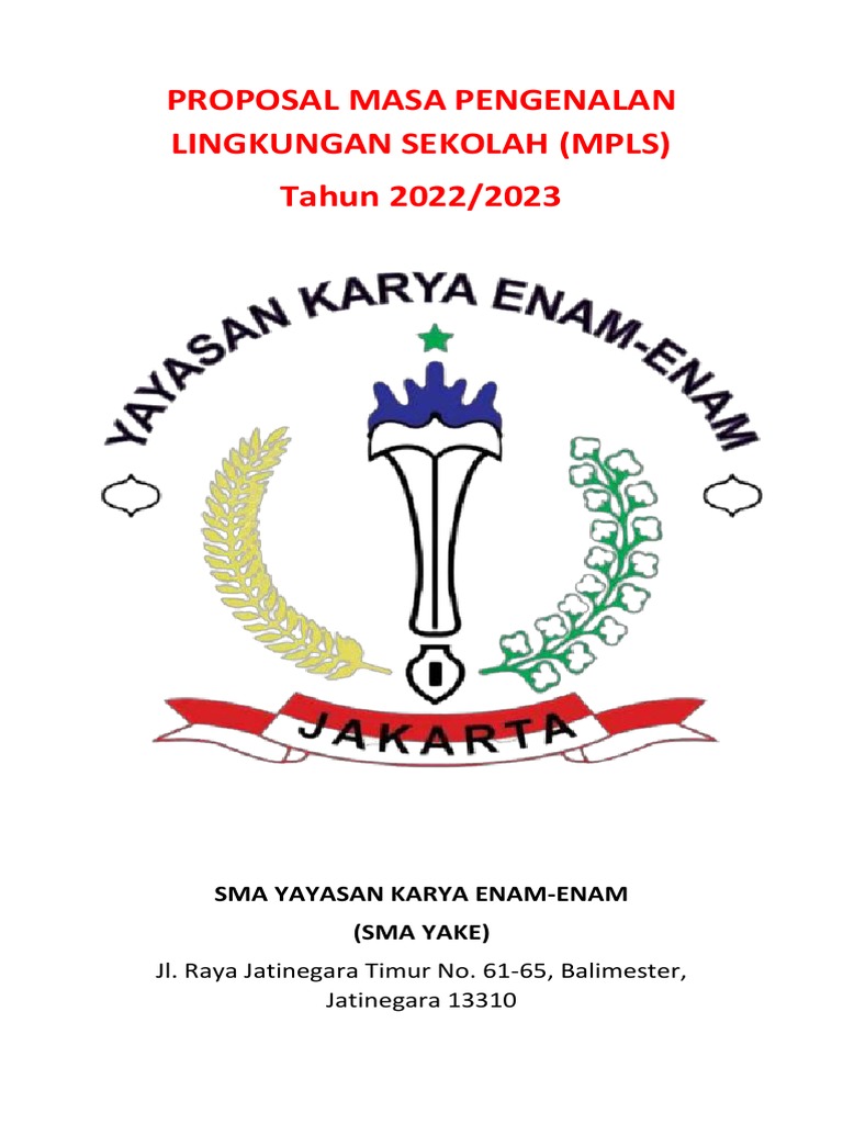 Proposal MPLS SMA Yayasan Karya Enam-Enam | PDF | Karier & Perkembangan ...