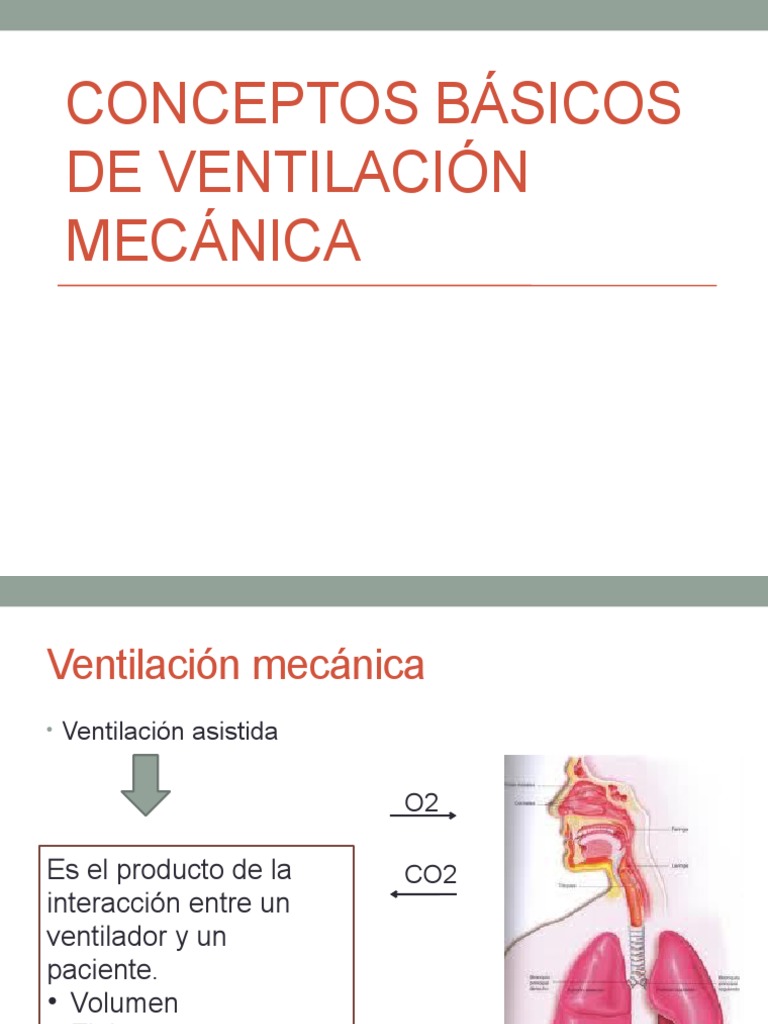 Conceptos Básicos de Ventilación Mecánica | PDF | Sistema respiratorio | Especialidades Medicas