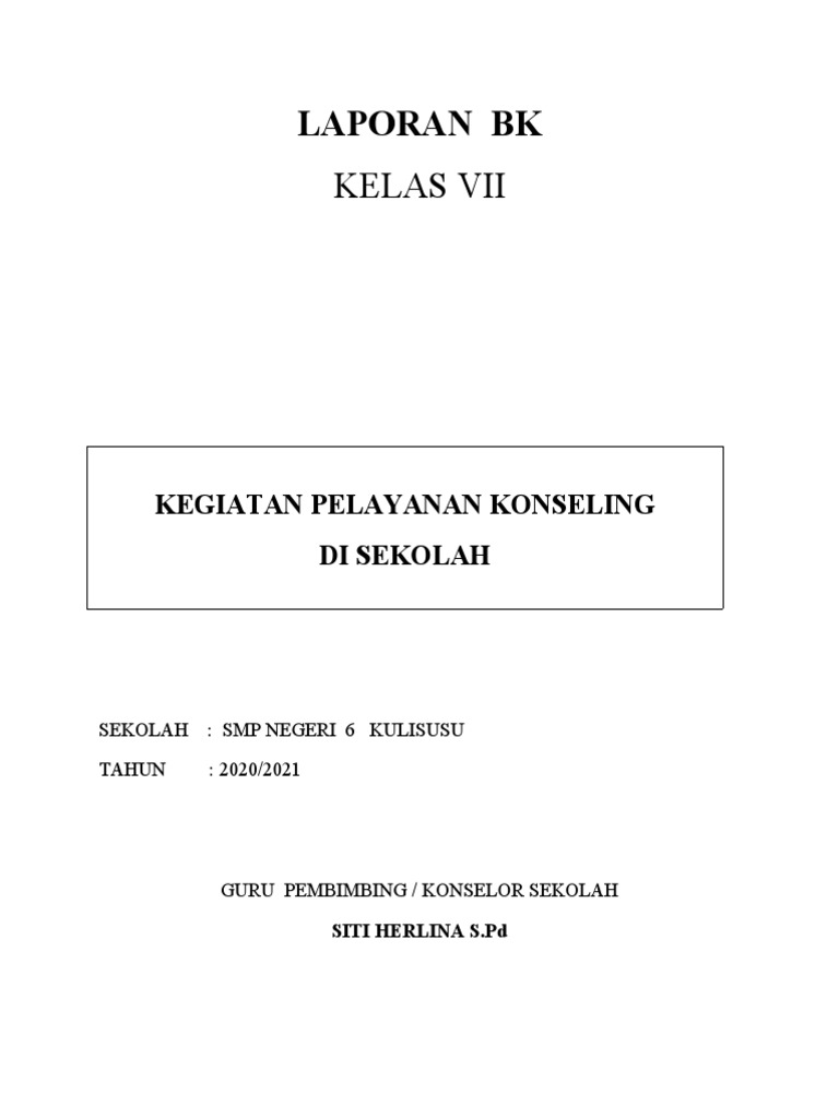 Laporan BK Kelas 7, 8,9 | PDF