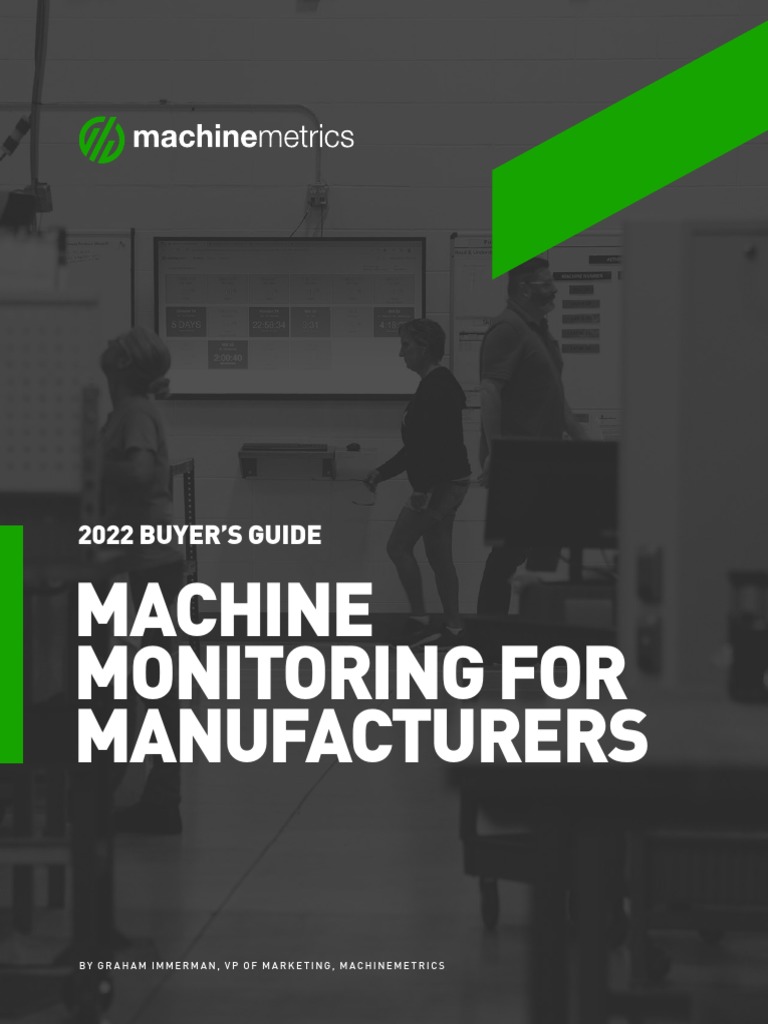 2021 Buyers Guide To Machine Monitoring | PDF