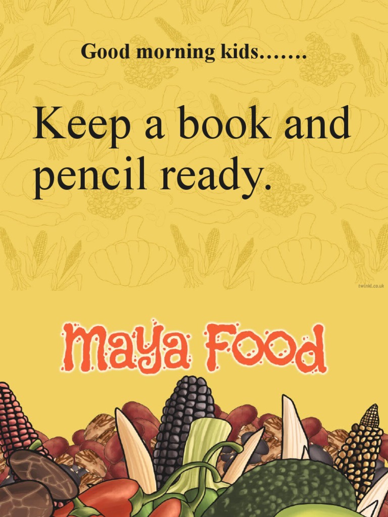 Maya Food | PDF | Cocoa Bean | Maize