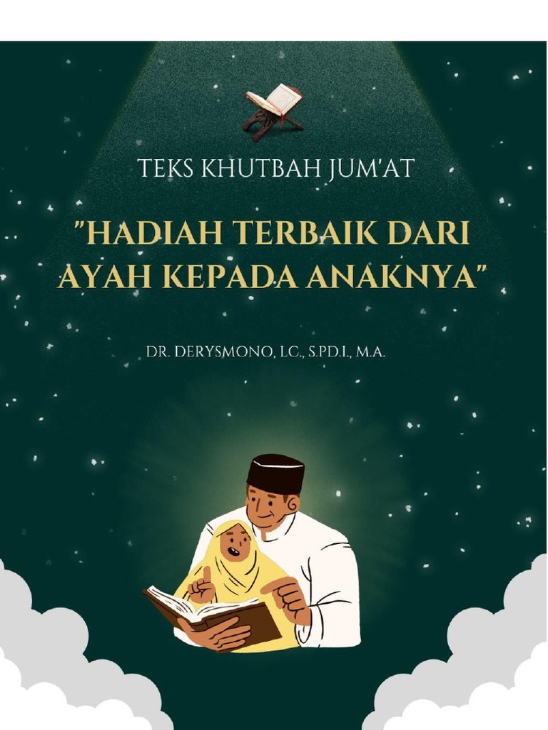 Khutbah Jum' at Hadiah Terbaik Dari Ayah Kepada Anak-1 | PDF Khutbah Jum' at Hadiah Terbaik Dari Ayah Kepada Anak-1 | PDF