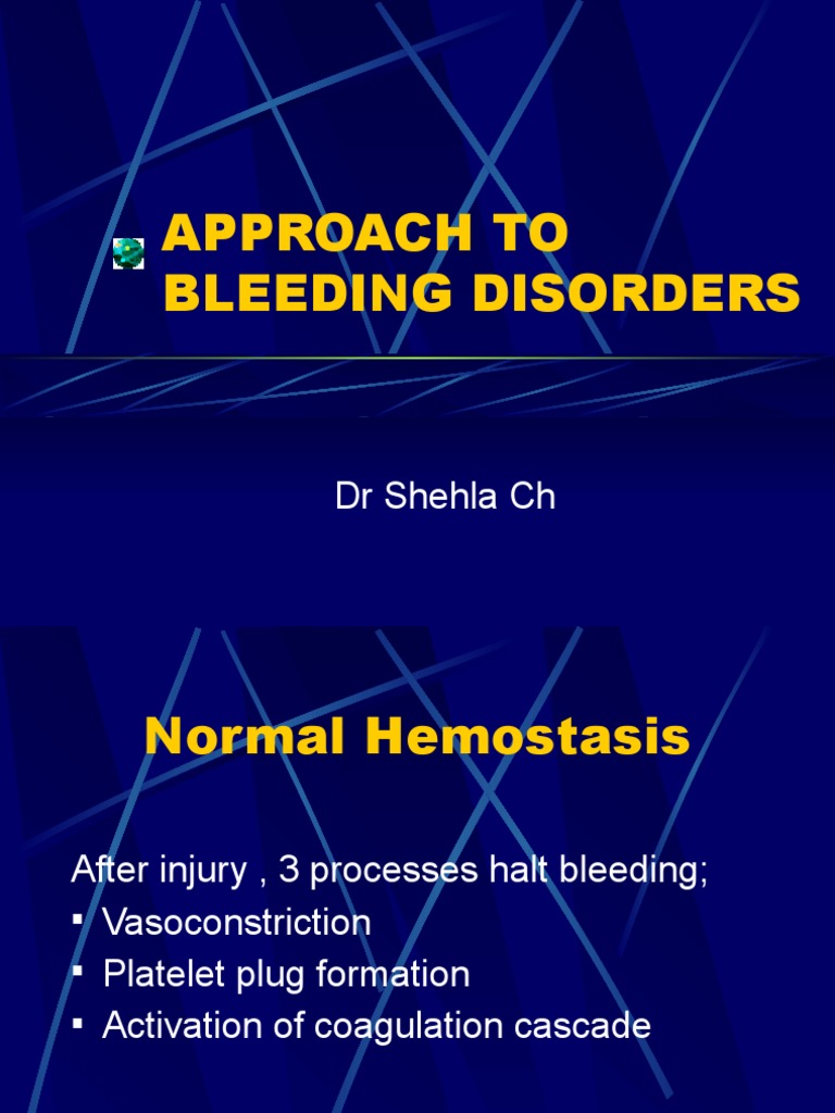 An Approach To Bleeding Disorders | PDF | Coagulation | Platelet