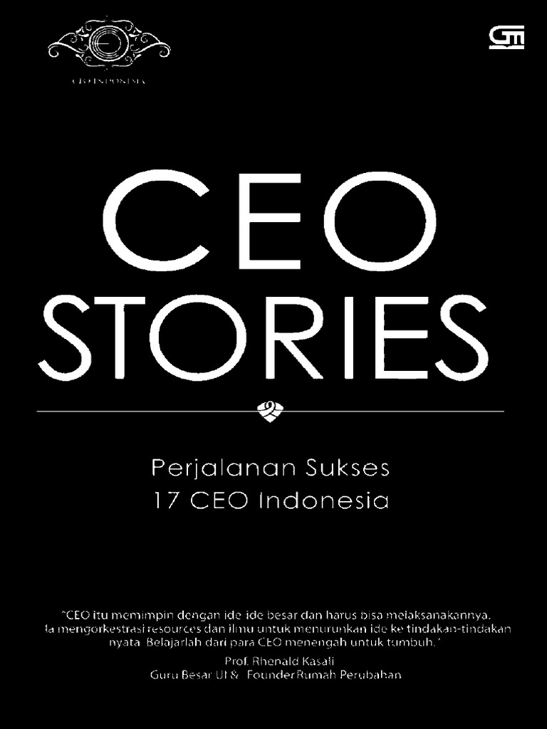 (ID) CEO Stories (Perjalanan Sukses 17 Ceo Indonesia) - Rhenald Kasali | PDF
