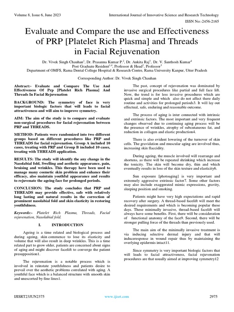 Evaluate and Compare The Use and Effectiveness of PRP (Platelet Rich Plasma) and Threads in ...