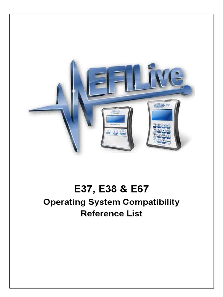 E37, E38 & E67. Operating System Compatibility Reference List | PDF | Operating System ...