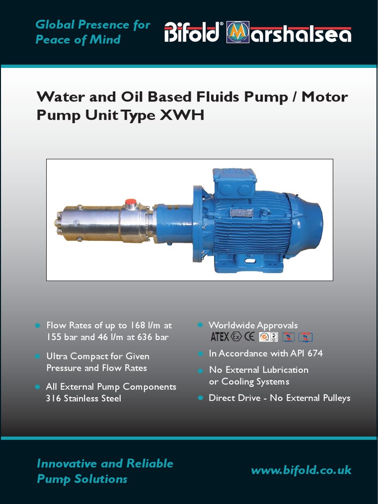 22b - Water and Oil Based Fluids Motor Pump Unit XWH BFD54 August 11 ...
