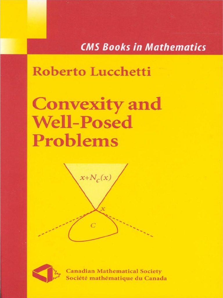 Convexity and Well-Posed Problems (CMS Books in Mathematics) by Roberto ...