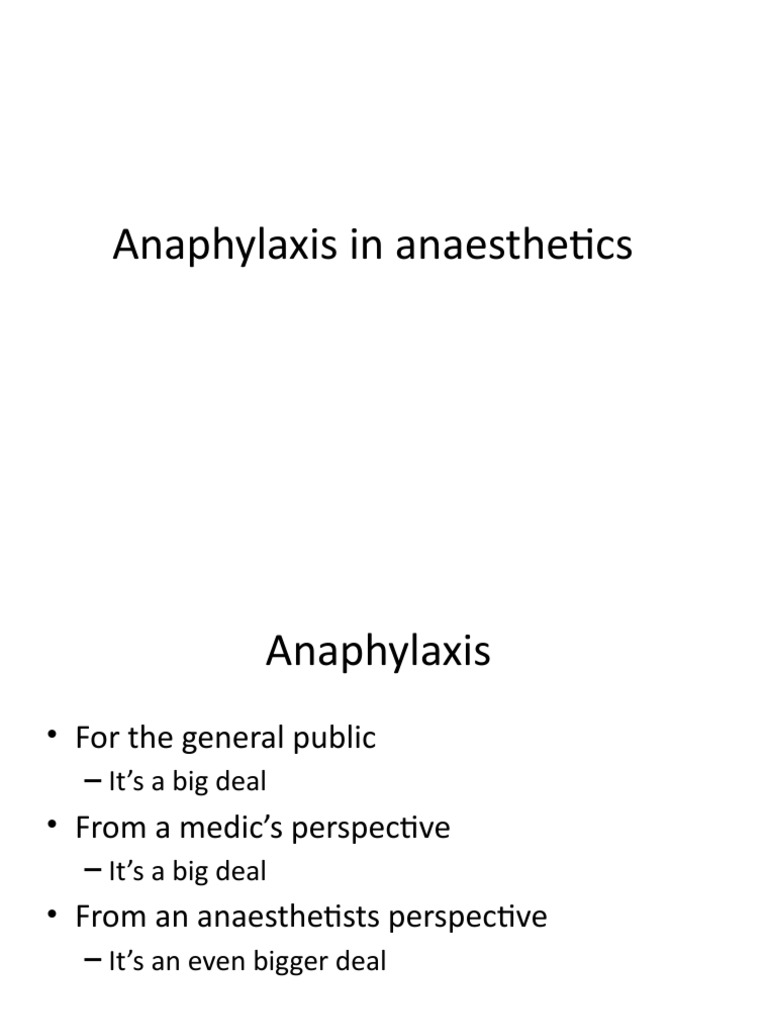 Anaphylaxis For Anaesthetists | PDF | Causes Of Death | Health Care