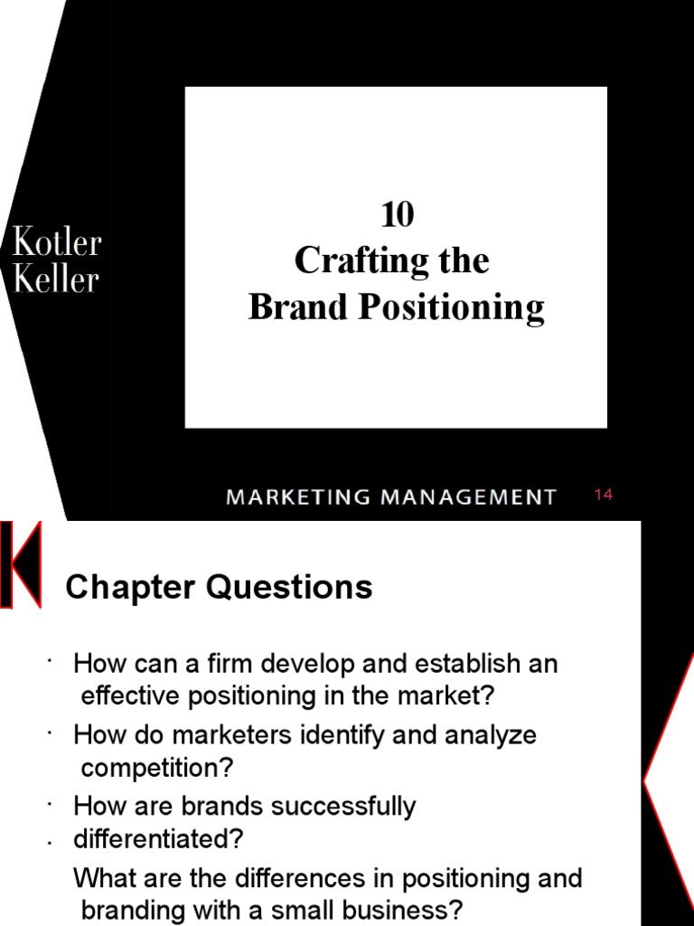 Chapter 10 Crafting The Brand Positioning | PDF | Brand | Human ...