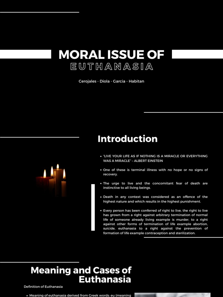 Moral Issue of Euthanasia | PDF | Autonomy | Utilitarianism