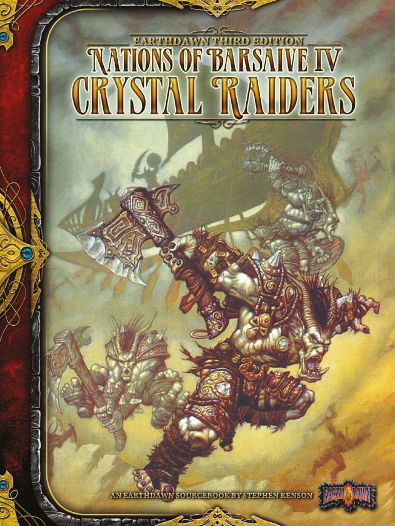 Earthdawn - 3rd Edition - Nations of Barsaive IV - Crystal Raiders | PDF